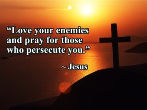 10 Bible Verses About Loving Your Enemies - Inspiration Portal